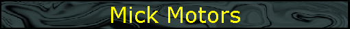 Mick Motors